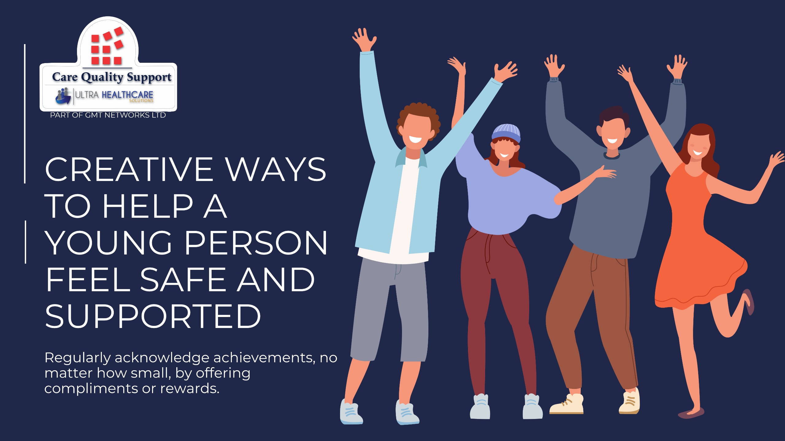 Creative Ways to Help a Young Person Feel Safe and Supported - Ultra ...